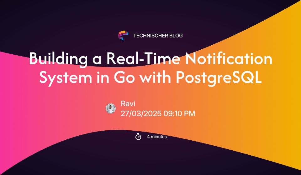 Finly — Building a Real-Time Notification System in Go with PostgreSQL